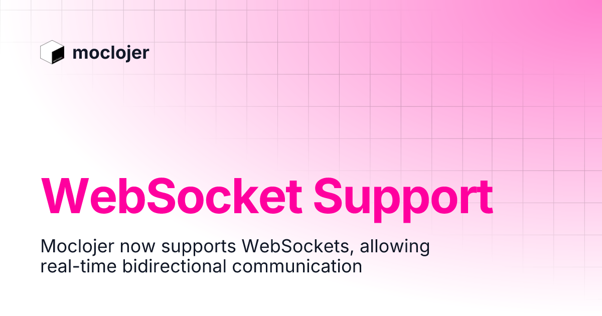 WebSocket Support | moclojer